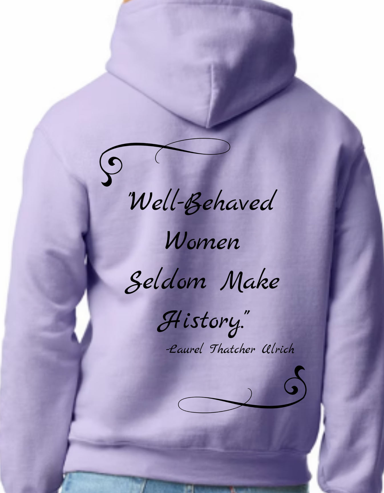 "Well-Behaved Women Seldom Make History" Wearable Art – Crystalyn's ...